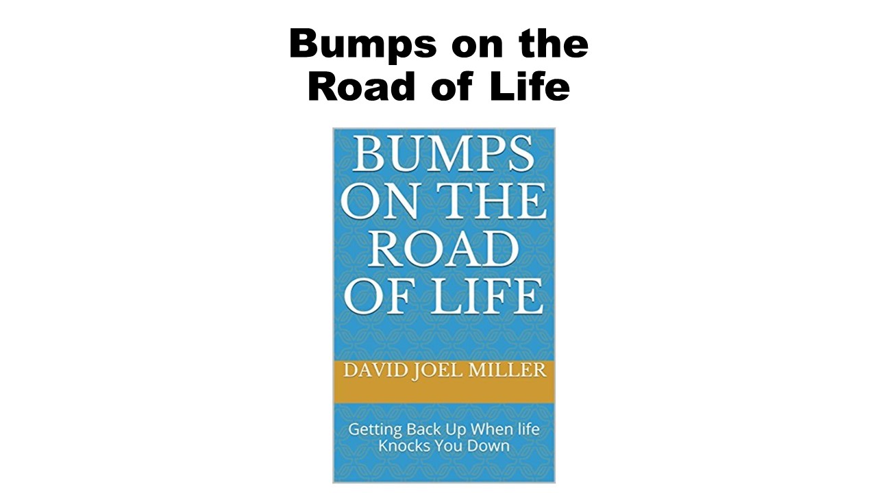 Free Self Help Book – Bumps on the Road of Life | counselorssoapbox